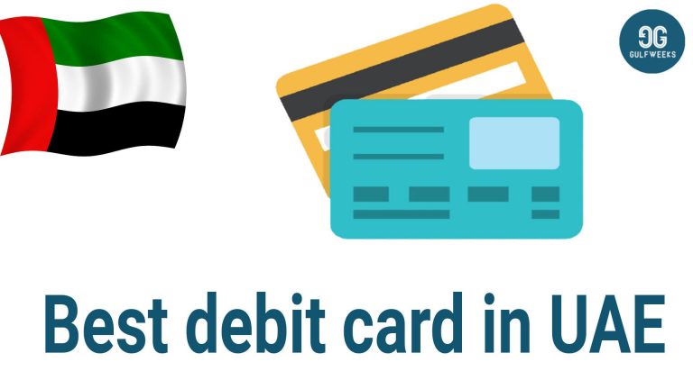 Best debit card in UAE 2023 - Gulfweeks